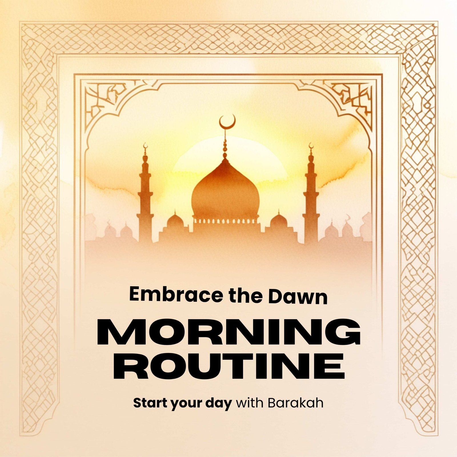 10 Powerful Steps For A Islamic Morning Routine For Barakah ...